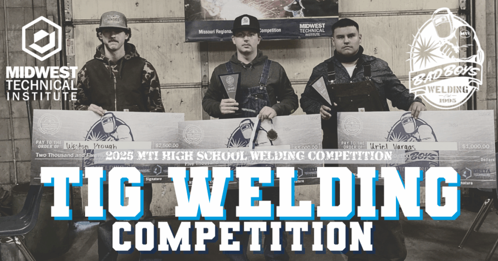 2025 MTI High School Welding Competition - Midwest Technical Institute